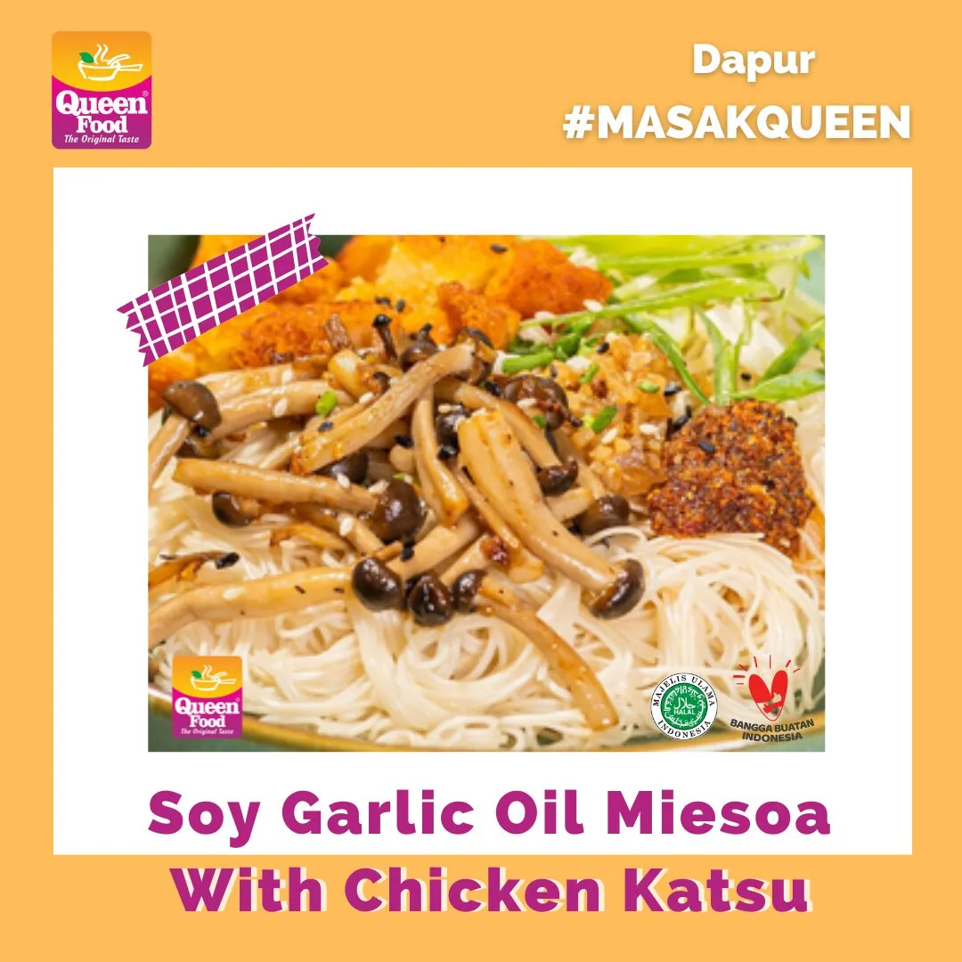 Soy Garlic Oil Miesoa with Chicken Katsu | Recipe | Queen Food